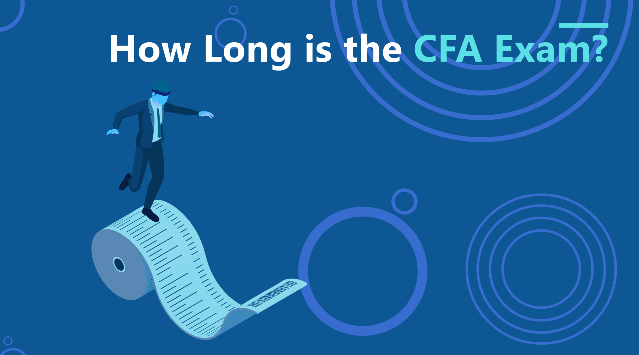 How Long Are The CFA® Exams? (Level 1, 2, and 3)