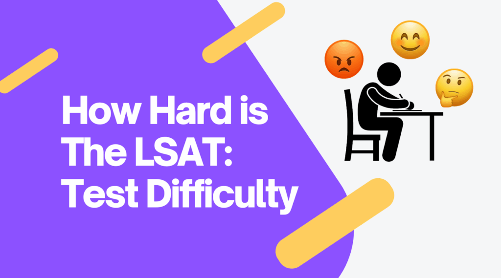 How Hard is the LSAT and How to Prepare Yourself