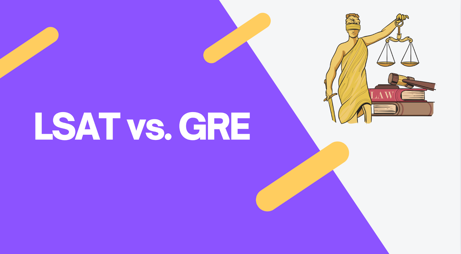 LSAT vs GRE: Which One Should You Choose?