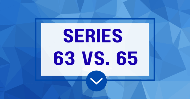Series 63 vs 65: Which Do You Need?