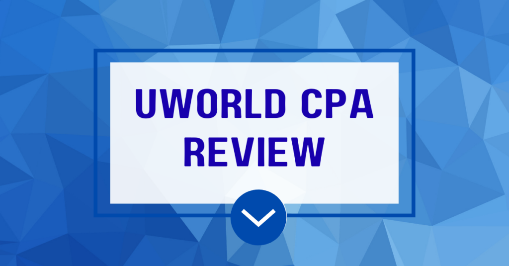 UWorld vs Becker CPA: Which Review Course is for You?